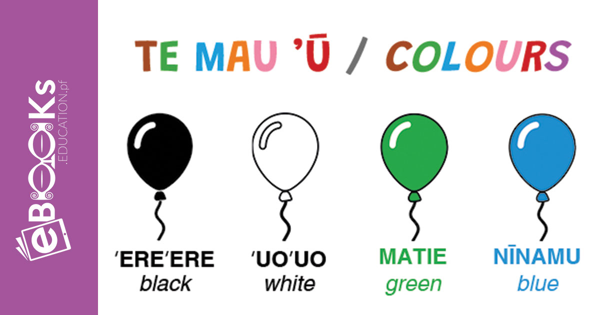 Te mau 'ū - Colours - TH/EN - ebooks.education.pf
